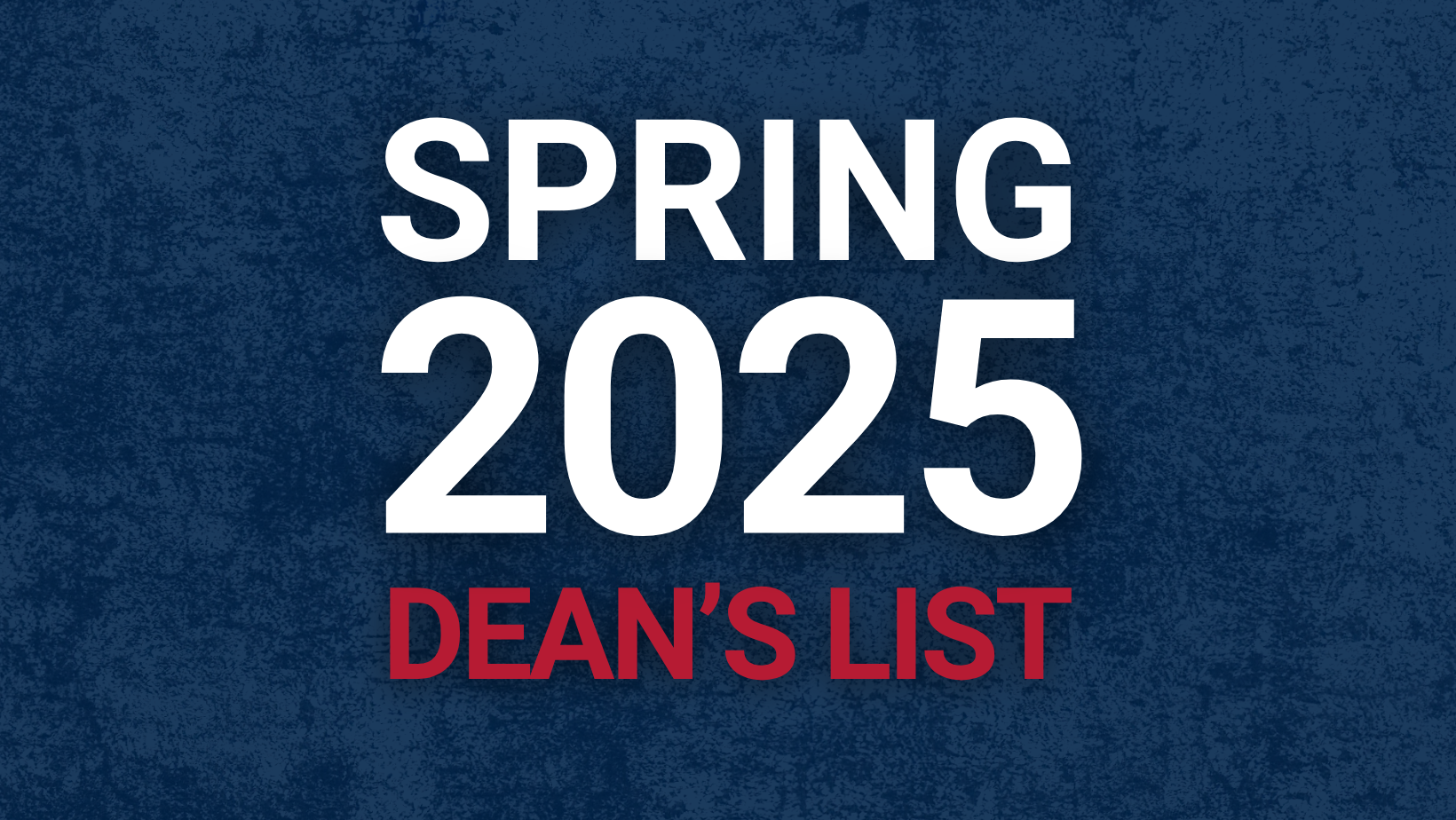 2025 Spring Dean’s List Honorees | Malone